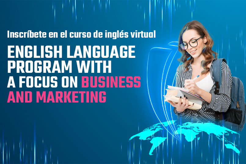 English Language Program with a focus on Business and Marketing ...
