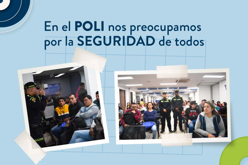 En el POLi nos preocupamos por la seguridad de todos | Politécnico ...