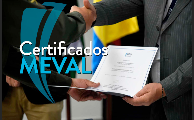 Entrega de certificados MEVAL | Politécnico Grancolombiano