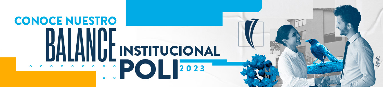 BALANCE INSTITUCIONAL POLI | Politécnico Grancolombiano