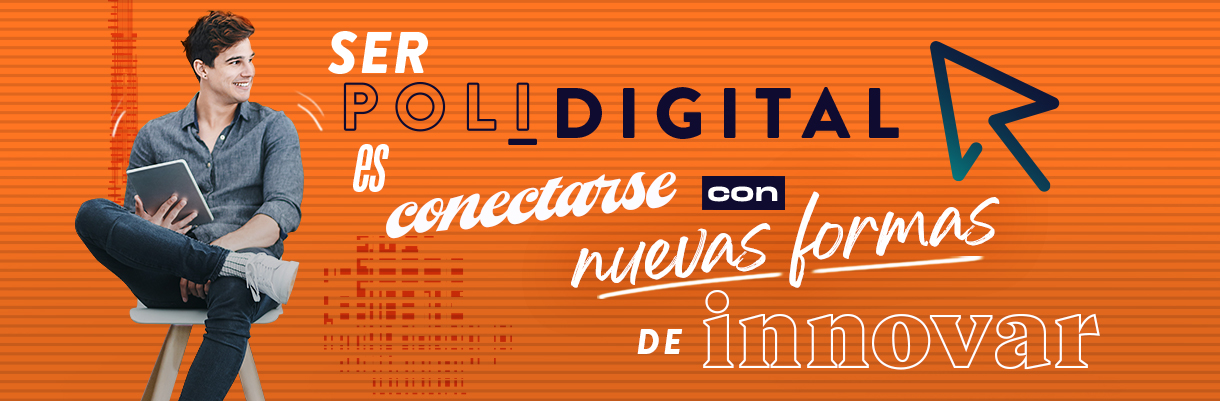 Sé parte del cambio y anímate a ‘Ser Digital’ | Politécnico Grancolombiano