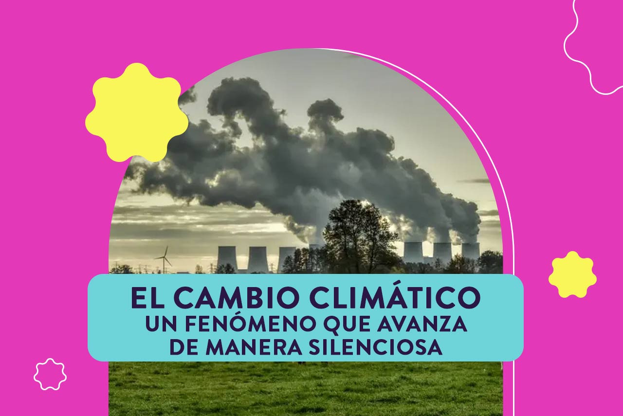 ¿Por qué el cambio climático está cambiando la forma en que vivimos?