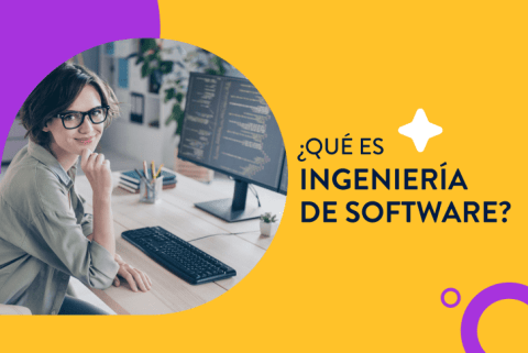 Qué es la ingeniería de software: la clave para transformar la tecnología | Politécnico ...