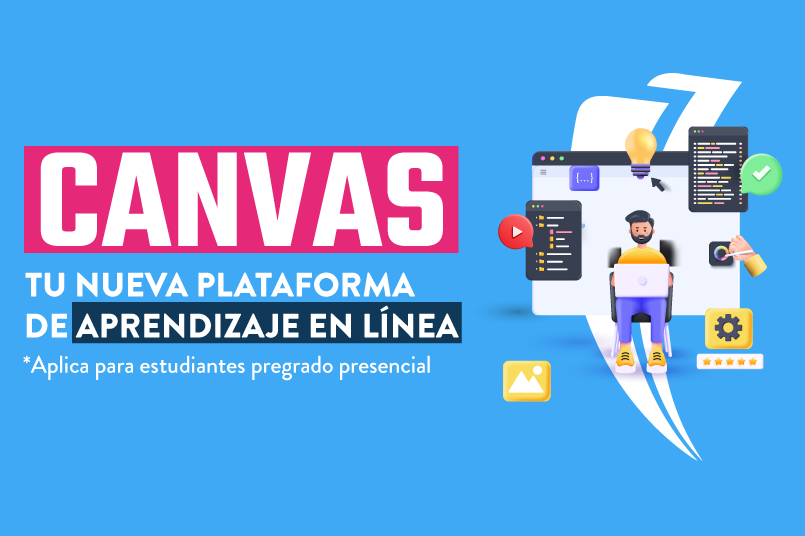 Ahora CANVAS será tu plataforma de aprendizaje en línea